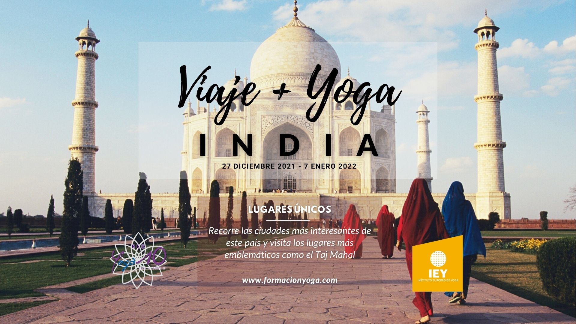 Viaje + Yoga a INDIA (Diciembre 2021) - Formación Yoga